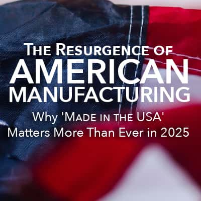 The Resurgence of American Manufacturing: Why 'Made in the USA' Matters ...