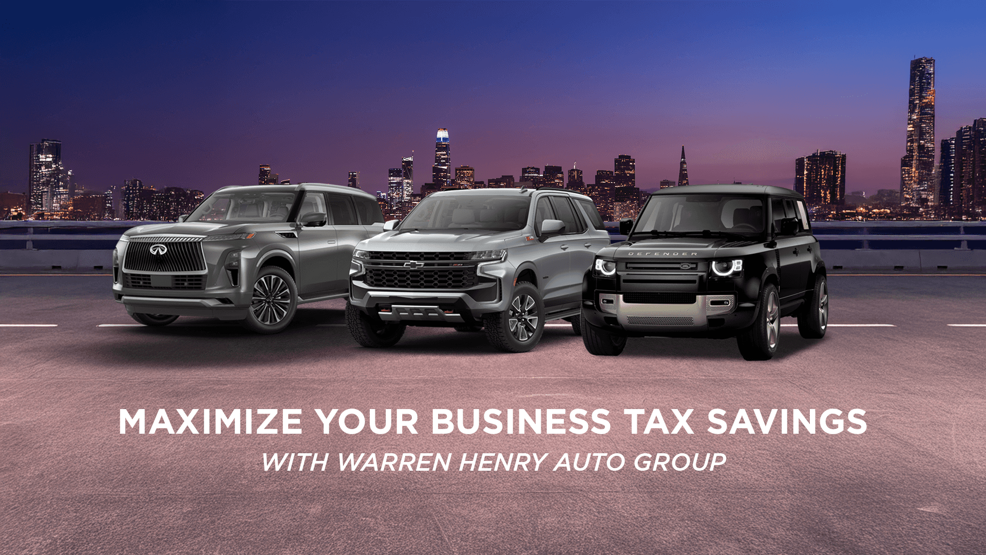 TAX INCENTIVES ON BUSINESS VEHICLES | Warren Henry Auto Group